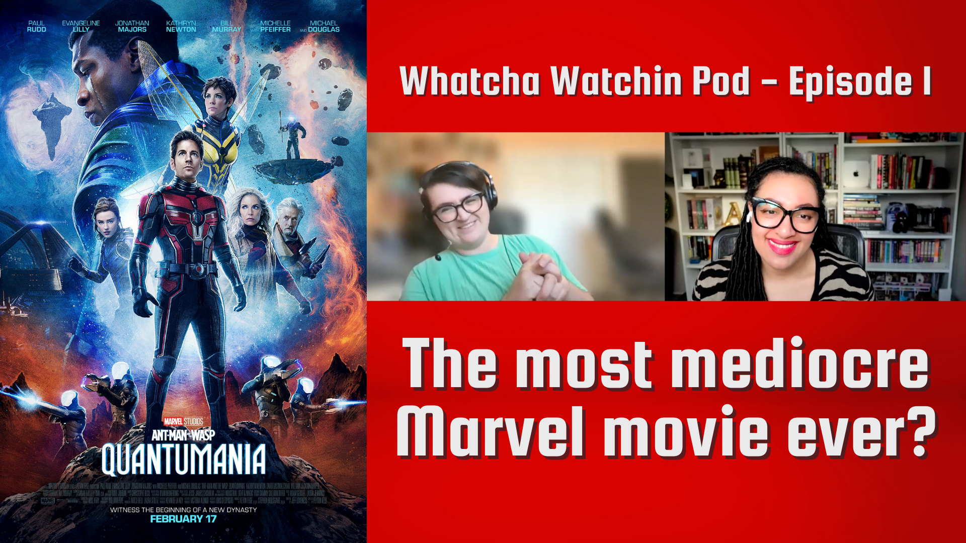 Whatcha Watchin: The Most Mediocre Marvel Movie Ever? | Whatcha Watchin